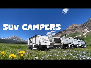 SUV Towable Trailers | RV Buying Guide