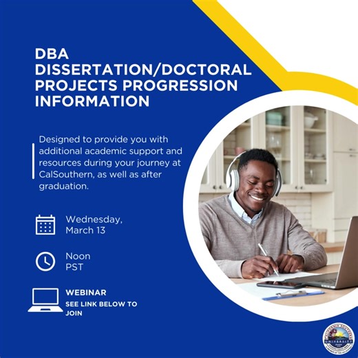 Don't miss tomorrow's webinar titled "DBA Dissertation/Doctoral Projects Progression Information” at noon PST! https://us06web.zoom.us/j/89113193361?mc_cid=18e2daf9bc&mc_eid=UNIQID#success #dissertation #webinar #doctoral #research #dba #alwaysalearner | California Southern University