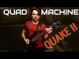 QUAKE 2 || Quad Machine || OST Cover by #Progmuz