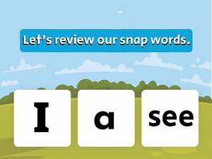 Snap Word (I, a, see)