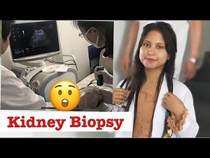 Kidney Biopsy Procedure ( patient-1 ) | nephrology department