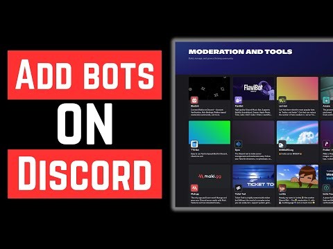 How To Add A Bot To Your Discord Server - Quick and Easy
