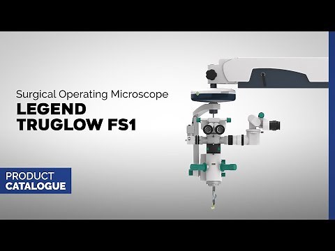 Legend Truglow FS1 | Surgical Microscope | AAOM | Appasamy Associates