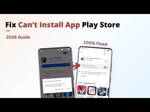 How To Solve Can’t Install App Problem on Play Store | Working Fixes (2026)