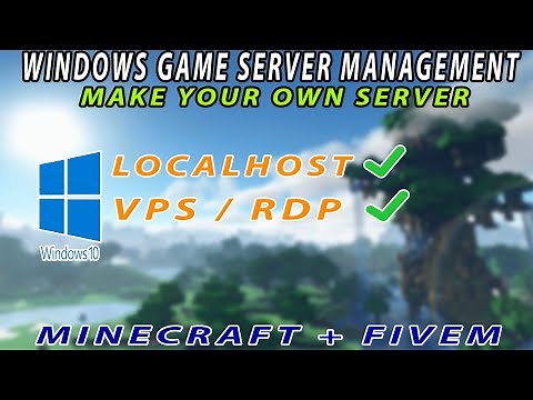 HOW TO CONFIGURE WINDOWS GAME SERVER MANAGEMENT | MINECRAFT + FIVEM SERVER IN WGSM |