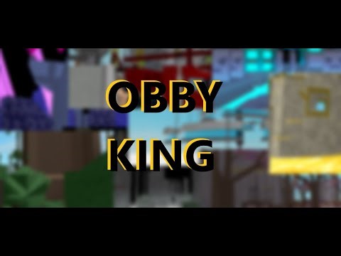 Current Obby King maps with their original music (Part 1)