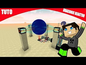 Tutorial│Draconic Evolution [FR]ᴴᴰ - Modded Minecraft │The Reactor!