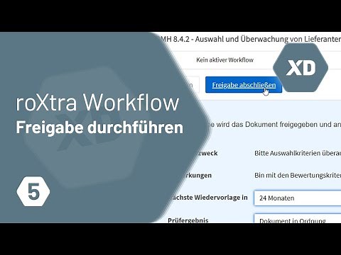roXtra Tutorial – Freigabe im Workflow durchführen (Version 9)