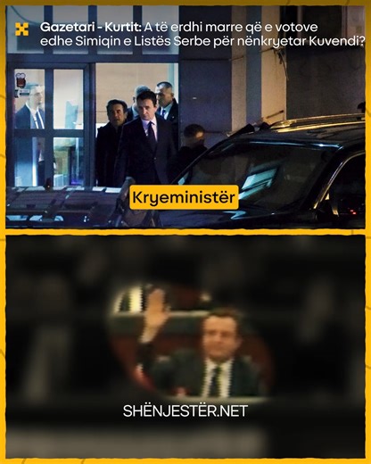 Gazetari - Kurtit: A të erdhi marre që e votove edhe Simiqin e Listës Serbe për nënkryetar Kuvendi? | Shënjestër.net