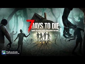 How to play 7 Days to Die in Split Screen on PC via Nucleus Co-op with 2 Mice & 2 Keyboards