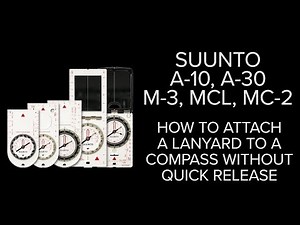Suunto A 10, A 30, M 3, MCL and MC 2 - How to attach a lanyard to a compass without quick release