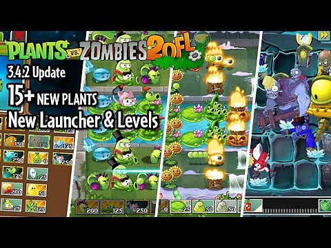 PvZ 2 OFL PAK Big Update v3.4.2 | 15+ New Plants, Levels & New World | Gameplay & Link Download