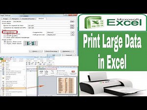 How to Print Large Data in Excel