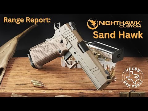 Range Report: Nighthawk Custom - Sandhawk (2011 Type Pistol)