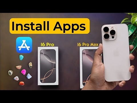 iPhone 16 Pro/iPhone 16 Pro Max: How to Install Apps | iPhone 16 Pro Apps Download Guide