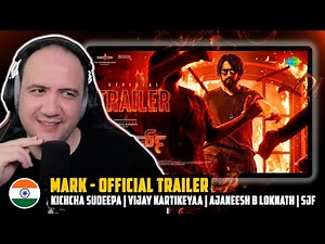 🇮🇳 Mark Official Trailer Reaction | Kichcha Sudeepa | Vijay Kartikeyaa | Ajaneesh | Producer Reacts