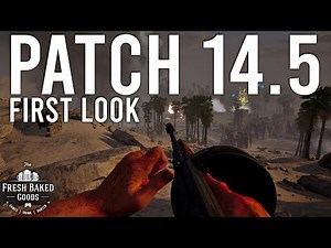 Hell Let Loose - Patch 14.5 First Look