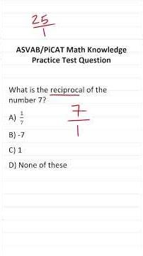 ASVAB/PiCAT Math Knowledge Practice Test Question: Reciprocals #acetheasvab with #grammarhero