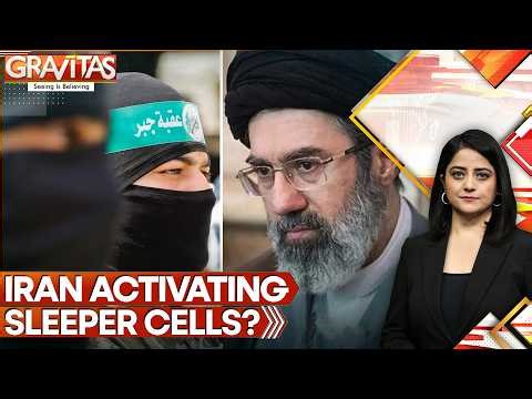 After Khamenei's Assassination, Is Iran Activating Sleeper Cells Globally? | GRAVITAS