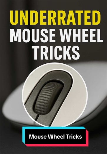 Mouse Wheel Tricks: Instant Productivity Boost