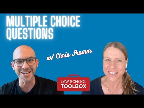 Mastering Bar Exam Multiple-Choice Questions (w/Chris Fromm from Themis)