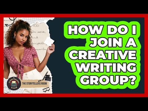 How Do I Join a Creative Writing Group?