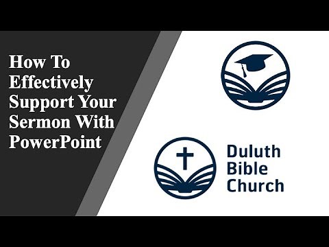 How To Effectively Support Your Sermon With PowerPoint