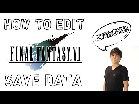 How To Edit FF7 Saves [PS4]