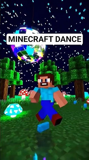 MINECRAFT DANCE