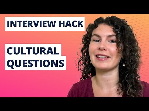 Cultural Interview Questions You NEED to Know