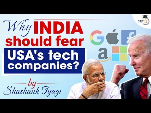 India's Security vs US Tech Companies l India's Tech Ambitions l UPSC GS-3 Indian Economy