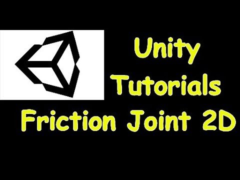 Friction Joint 2D - Unity Tutorial