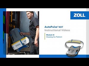 ZOLL® AutoPulse® NXT Instructional Video 10: Cleaning Platform (English)