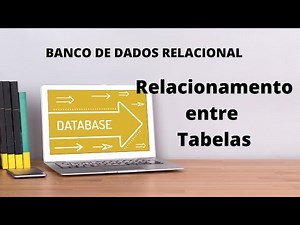 #51 - MODELAGEM de BANCO DE DADOS: como criar RELACIONAMENTO EFICIENTES entre tabelas