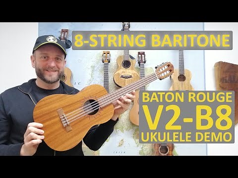 Baton Rouge V2-B8 8-String Baritone Ukulele Demo