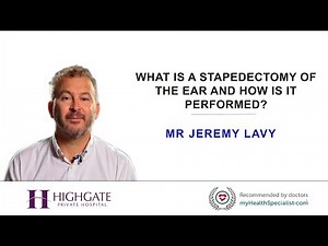What is a Stapedectomy of the ear and how is it performed?