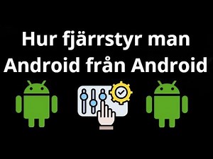 Hur man fjärrstyr Android från en annan Android – Steg för steg guide