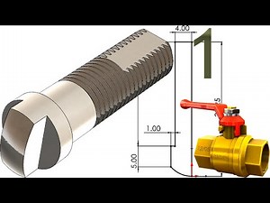 1-Project 54| Ball Valve 1 |SolidWorks Tutorial: stem