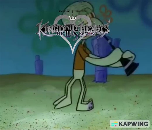 SpongeBob Wrong Notes: Kingdom Hearts 13th Struggle