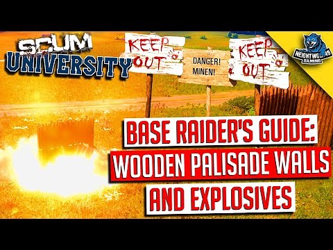 SCUM Base Raiding in 2020: Explosive Damage Guide for Wood Palisade Wall