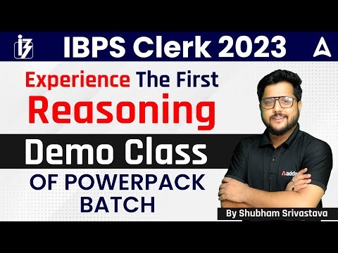 IBPS CLERK 2023 | Experience the First REASONING Demo Class Of POWERPACK Batch