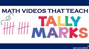 Videos that Teach Tally Marks