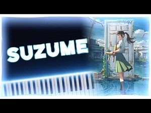 Suzume no Tojimari - Tamaki by RADWIMPS (Piano Tutorial + Sheet Music)