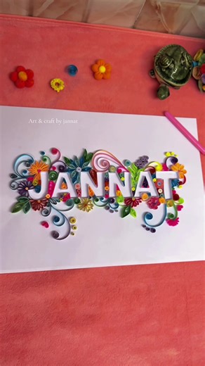 Handmade Name Art by Jannat 🌸