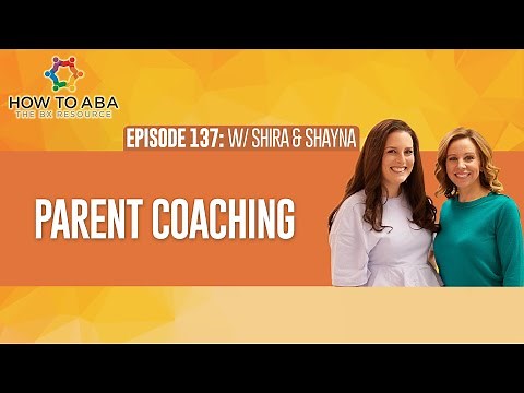 Parent Coaching - Effective Strategies for ABA Professionals