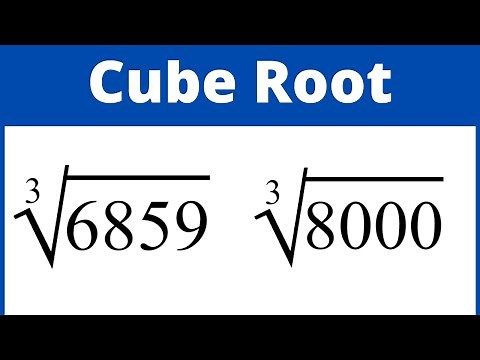 Cube Root of 6859 and Cube Root of 8000 without a calculator