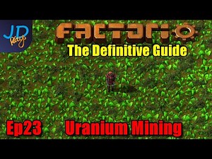 Factorio 1.0 The Definitive Guide Ep23 Uranium Mining ⚙️Guide For New Players Walkthrough