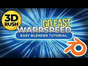 3D Rush - WARP Speed Blender Tutorial