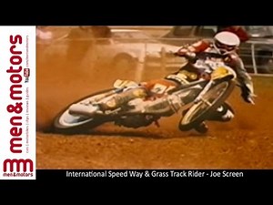 International Speed Way & Grass Track Rider - Joe Screen - video Dailymotion
