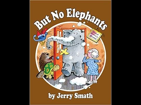 But No Elephants! Read Aloud